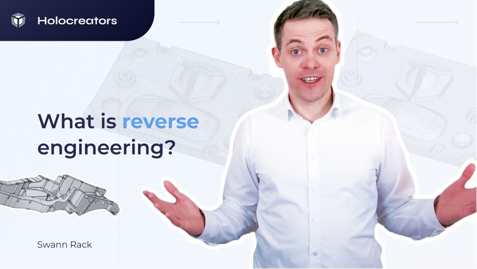 What is Reverse Engineering? (Converting a 3D-Scan to CAD)